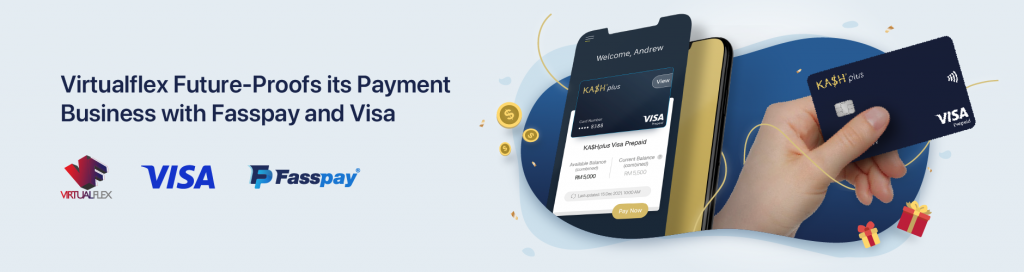 Virtualflex Partners Fasspay and Visa to enhance its new KA$Hplus ...